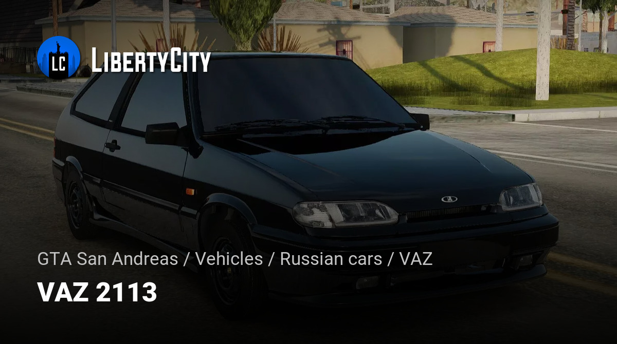 VAZ 2113 for GTA San Andreas