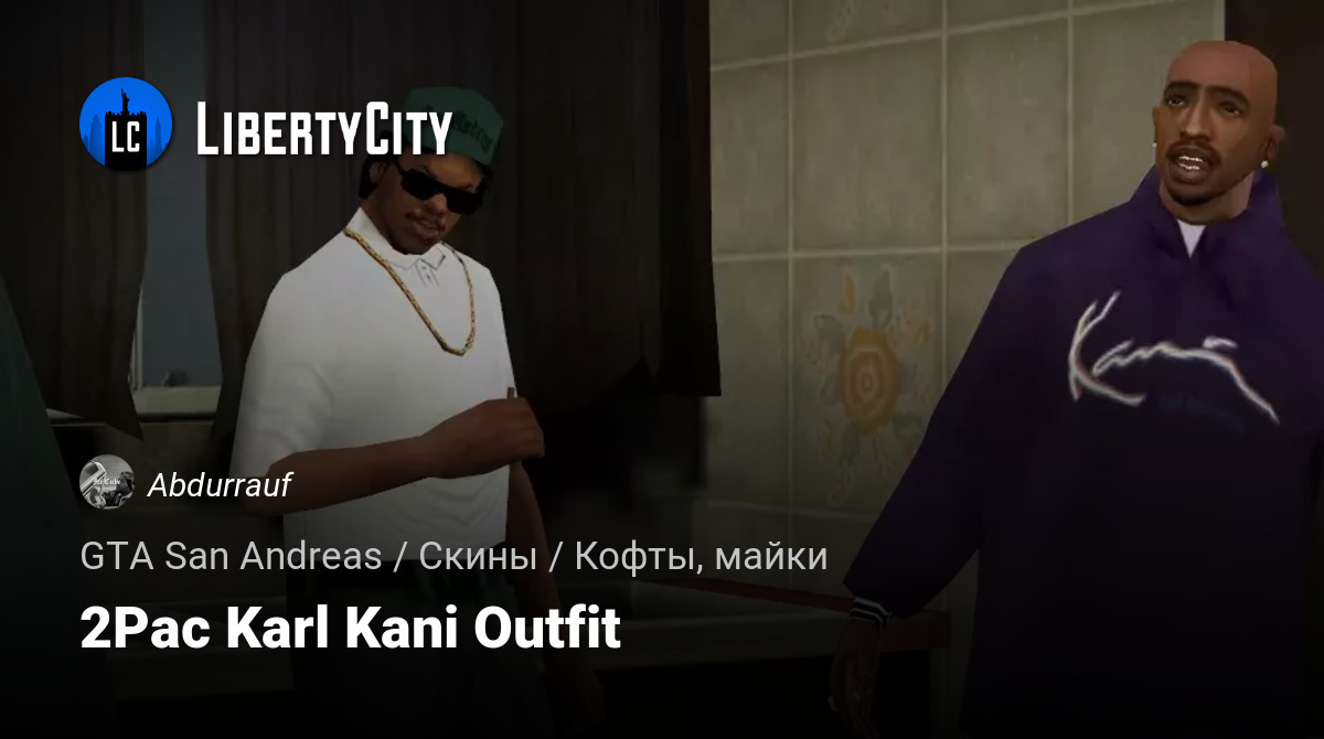 2Pac Karl Kani Outfit для GTA San Andreas